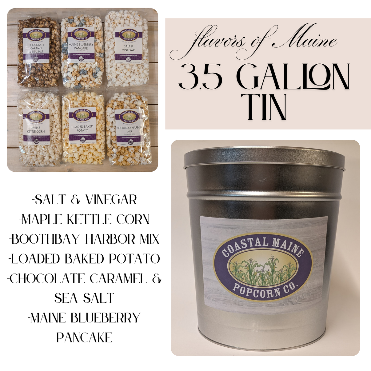 3.5 Gallon Logo Flavors of Maine Popcorn Tin – Coastal Maine Popcorn
